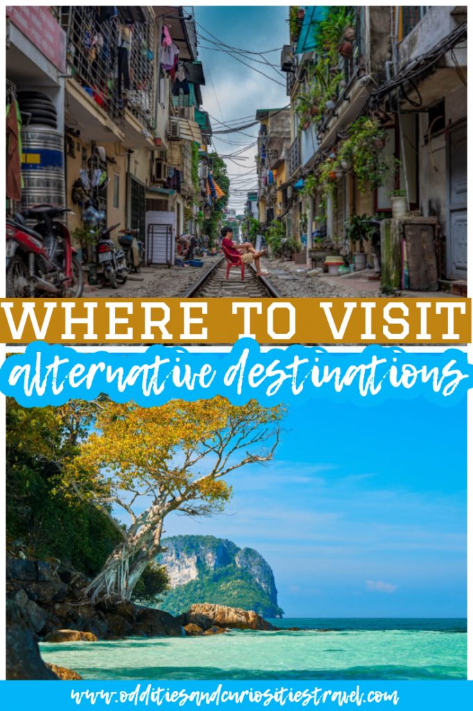 Underrated Travel Destinations | Where to Visit Instead of the Most Visited